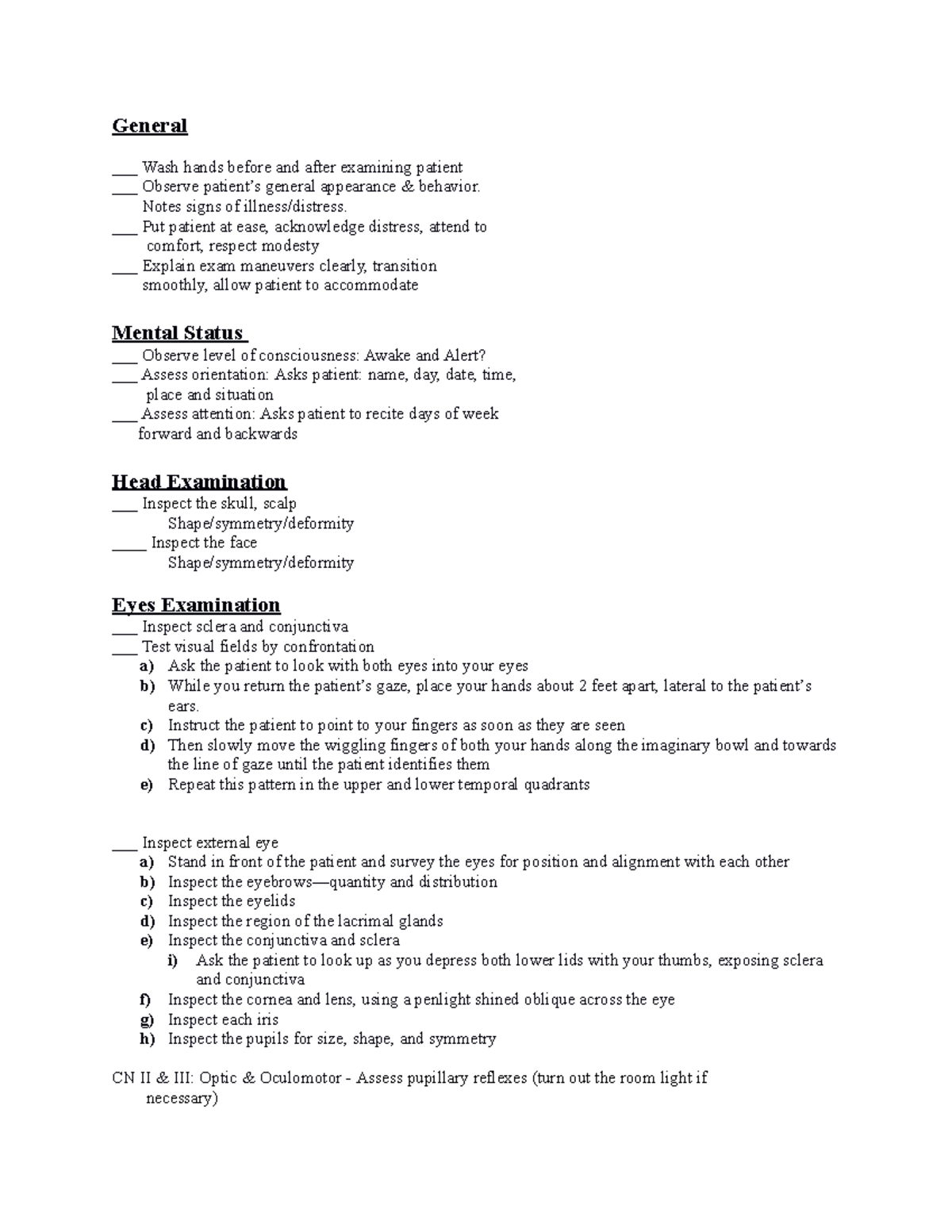 Heent Neuro OSCE - OSCE - General ___ Wash hands before and after ...