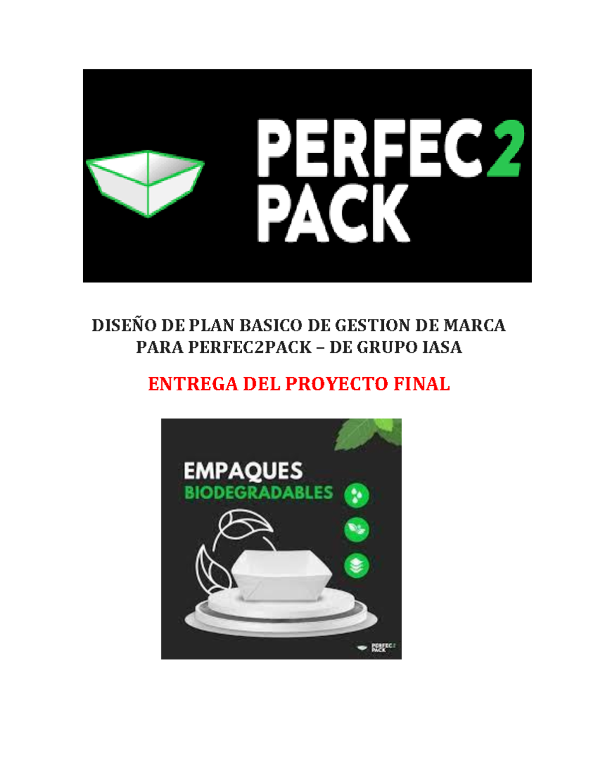 Perfectpack 2 - Nnnnnnnnnn - DISEÑO DE PLAN BASICO DE GESTION DE MARCA PARA PERFEC2PACK – DE ...