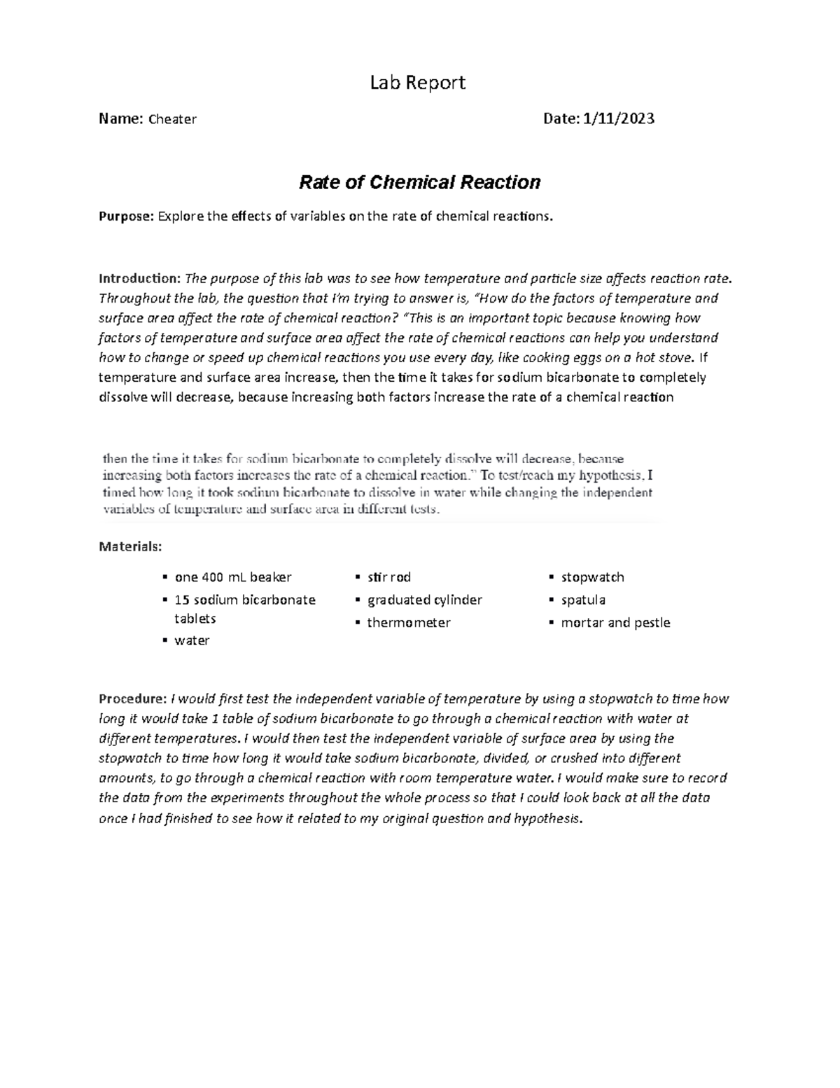Lab report 2 - Lab Report Name: Cheater Date: 1/11/ Rate of Chemical ...