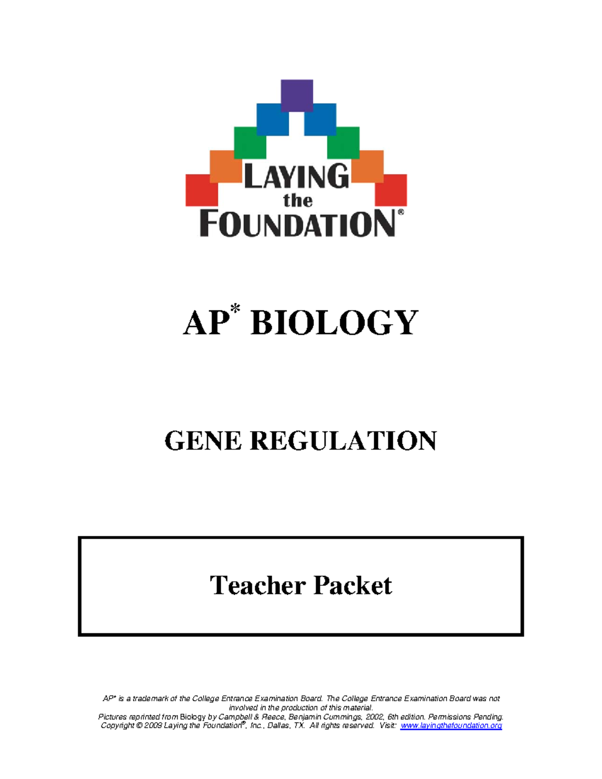 Lac operon study guide - AP BIOLOGY GENE REGULATION Teacher Packet is a ...