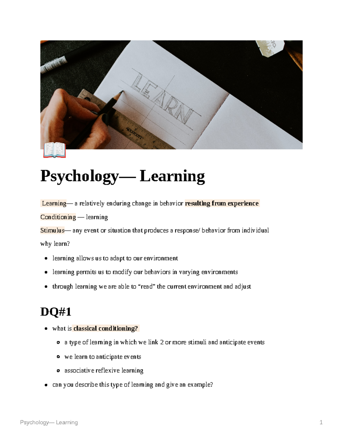 Psychology Learning - Ä Psychology— Learning Learning— a relatively enduring change in behavior ...