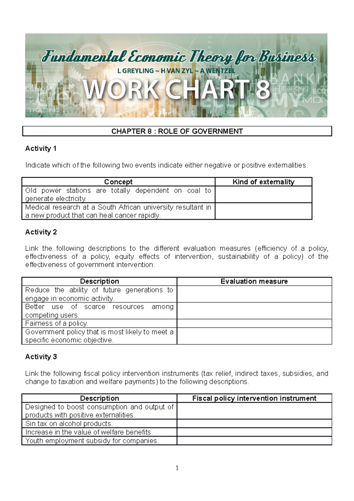 Work Chart 8 - CHAPTER 8 : ROLE OF GOVERNMENT Activity 1 Indicate which ...