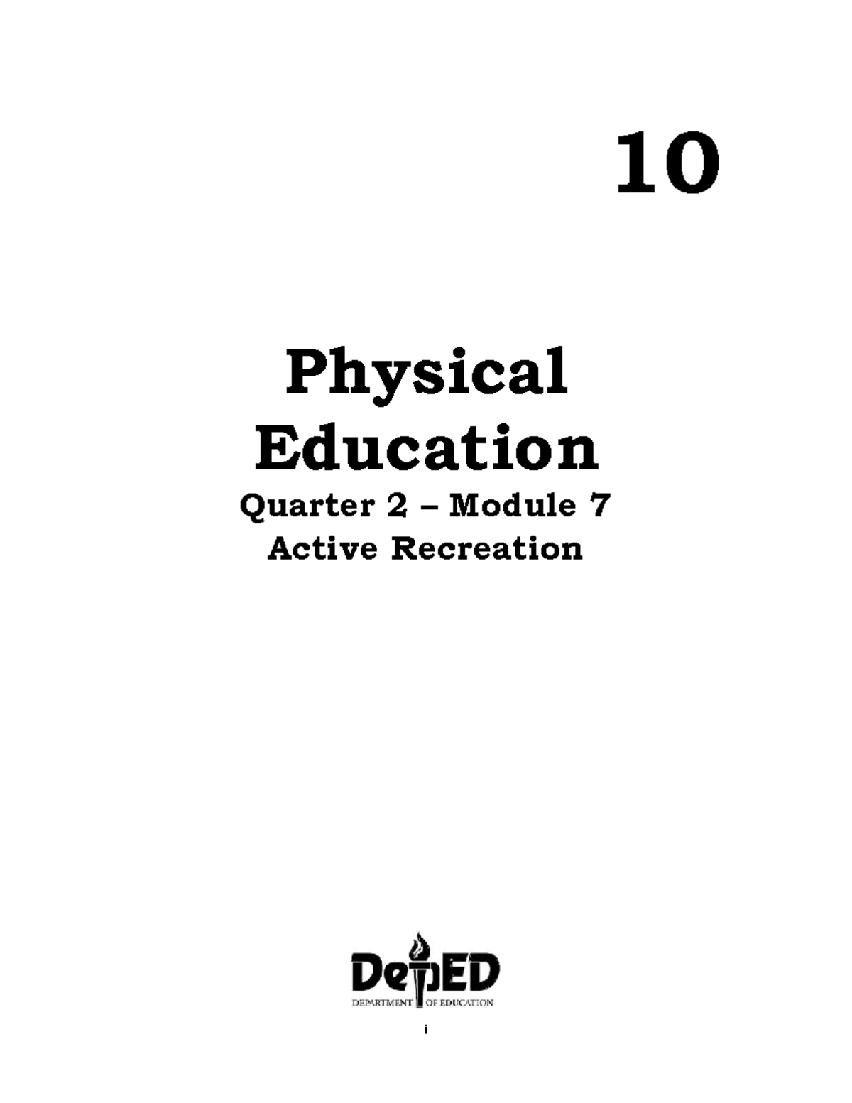 7 Q2 Mapeh P - Module 7 for Quarter 2 Physical Education - i 10 Physical Education Quarter 2 ...