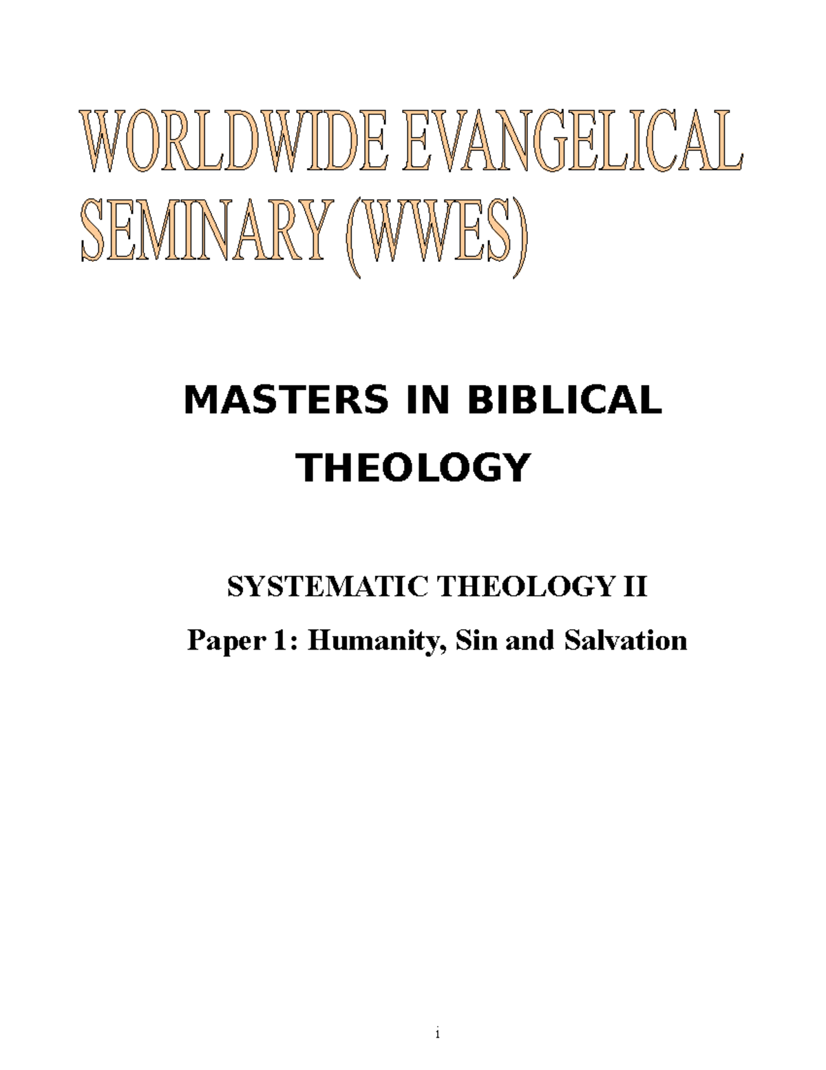 Systematic Theology II Paper 1 - MASTERS IN BIBLICAL THEOLOGY ...