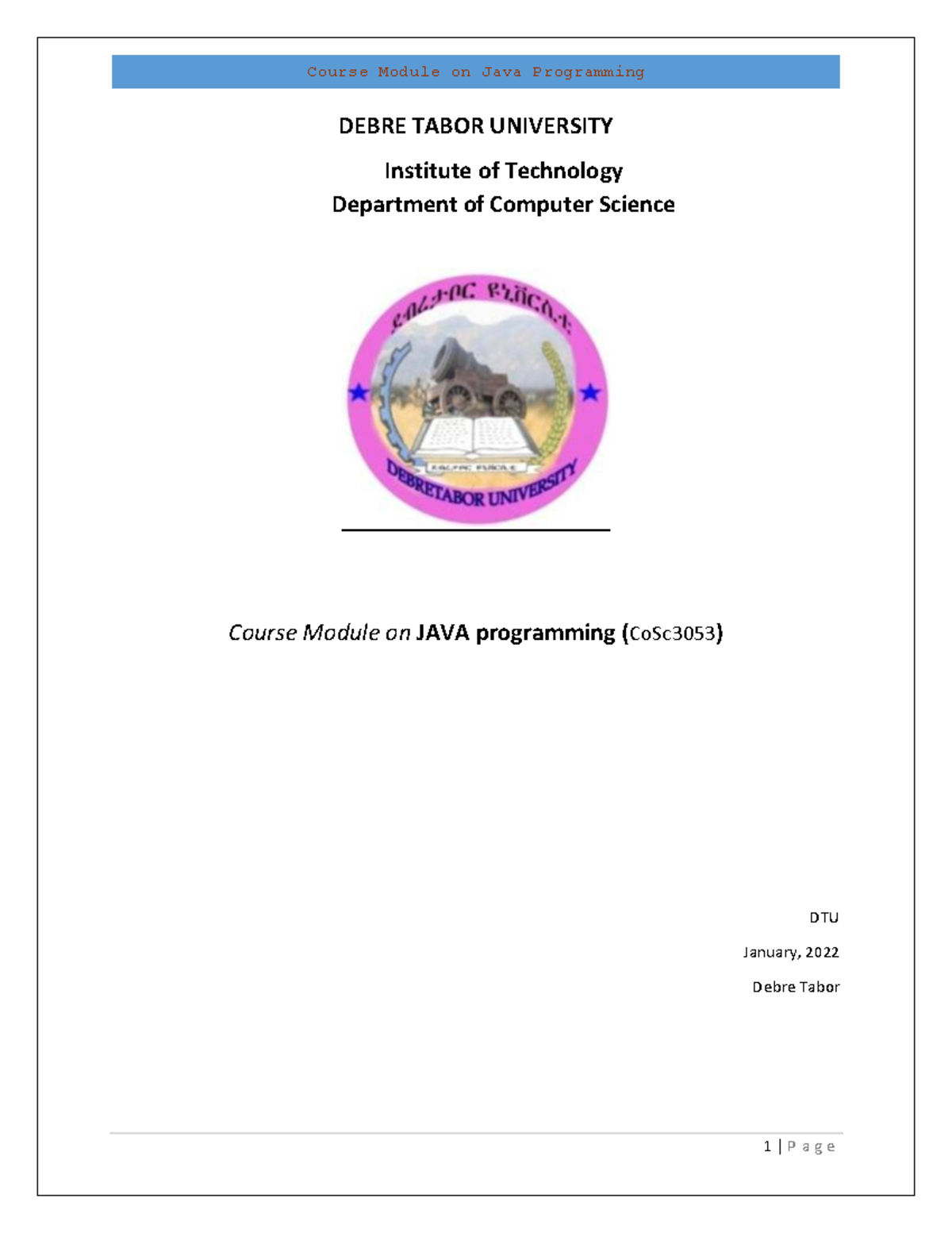 Java Programming Module Debre Tabor University Institute Of Technology Department Of Computer