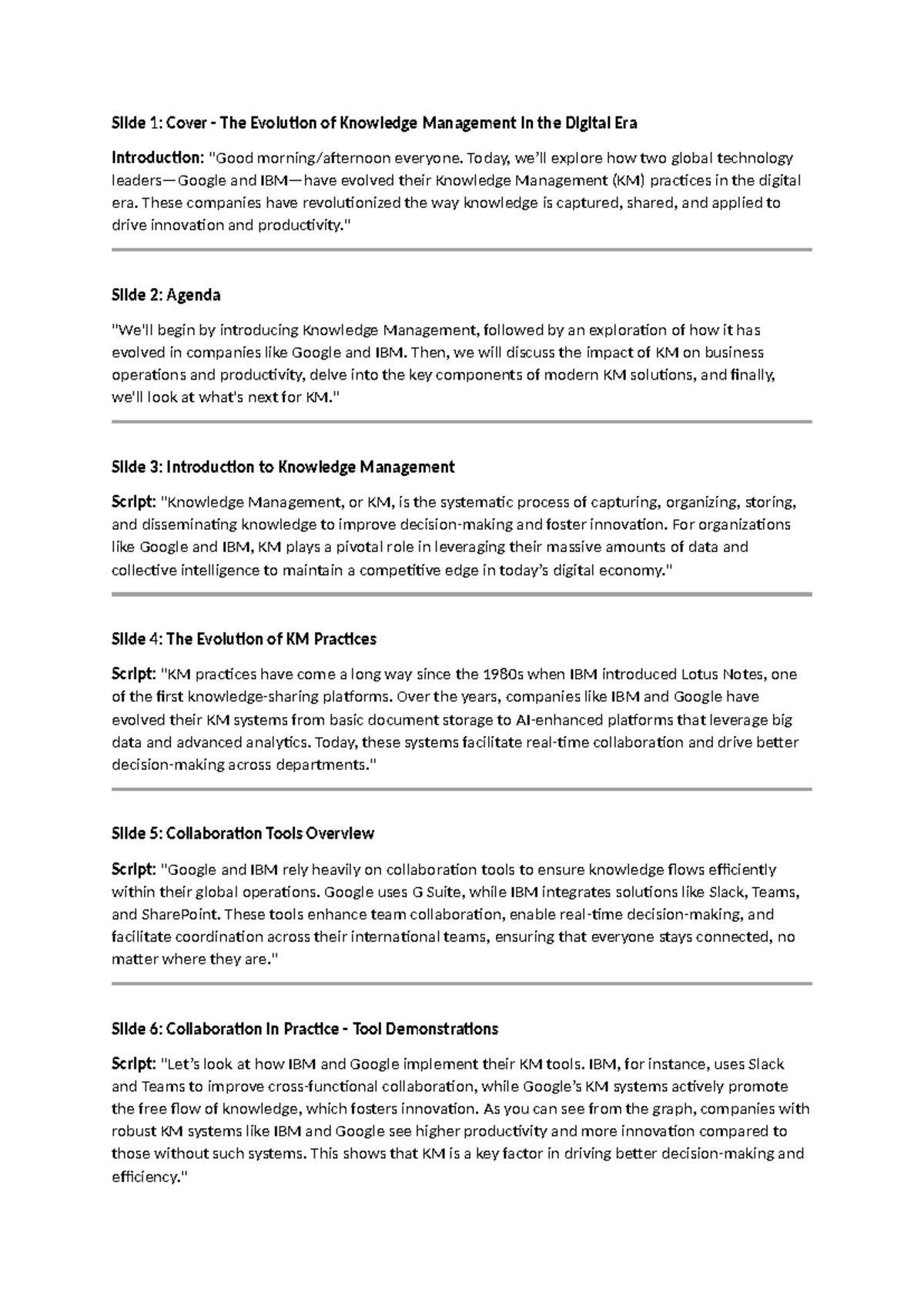 KM Script - slide breakdown - Slide 1: Cover - The Evolution of ...