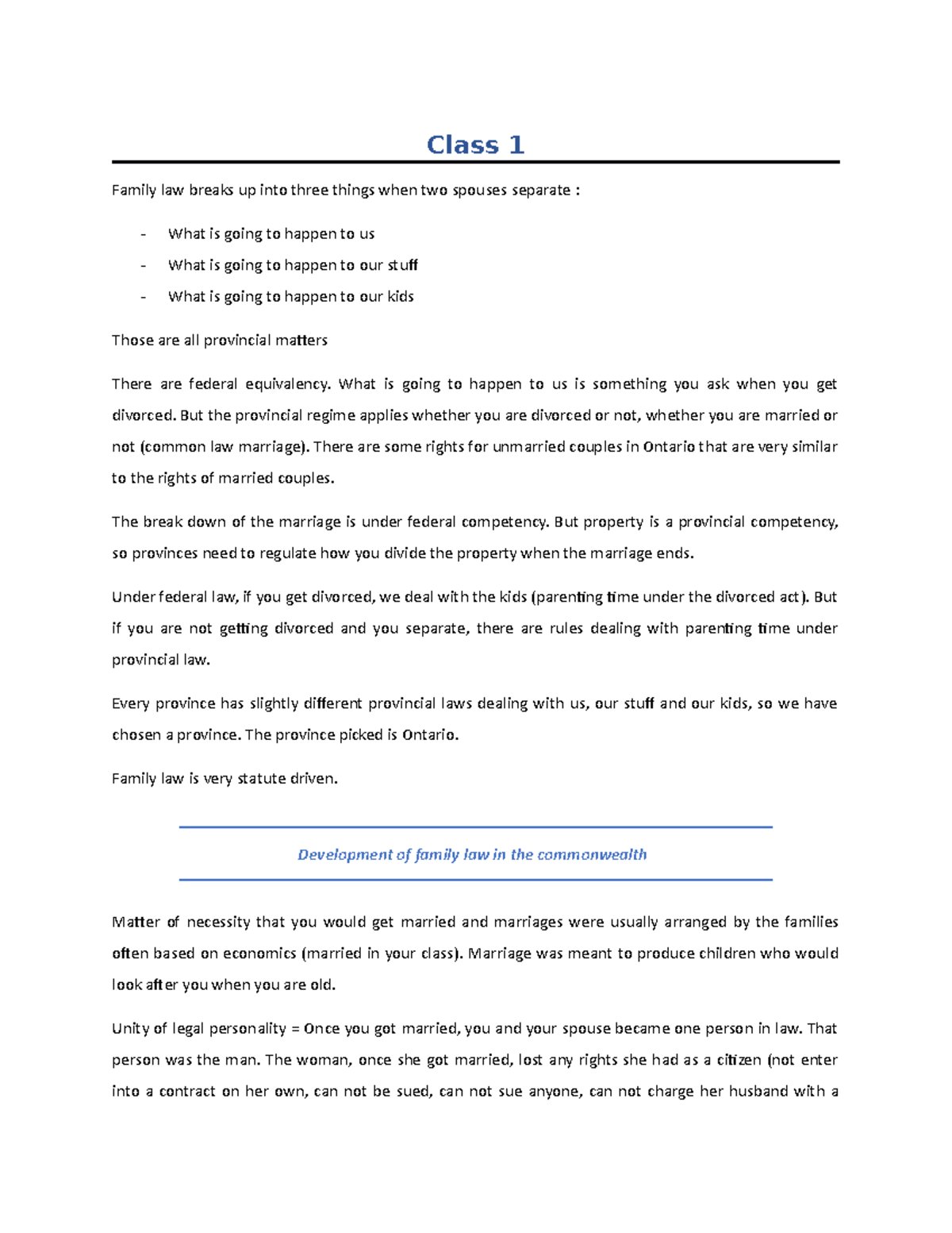 Class 1 - Introduction - Class 1 Family law breaks up into three things ...