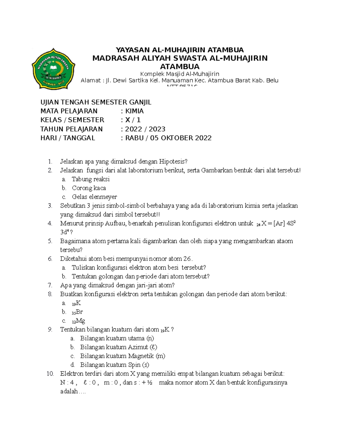 UTS kimia ganjil Kelas X 2022/2023 - UJIAN TENGAH SEMESTER GANJIL MATA PELAJARAN : KIMIA KELAS ...