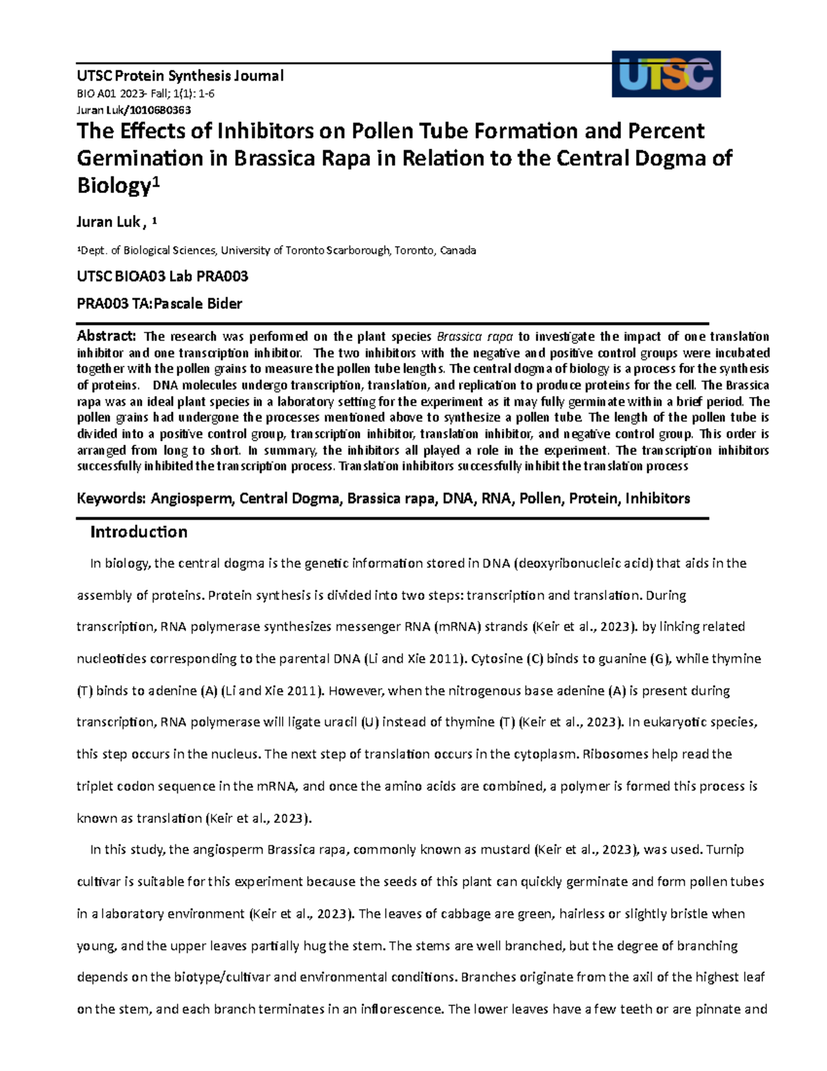 BIOA01 Formal Lab Report Juran Luk - UTSC Protein Synthesis Journal BIO ...