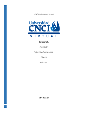 Calidad total actividad 1 - CALIDAD TOTAL Actividad 1 Tutor: Alan Pedraza Cruz Alumno: Serafin ...