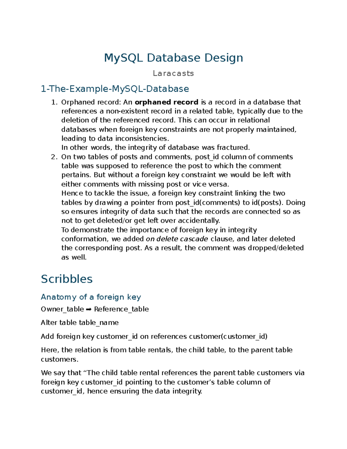 Laracast DB Design - MySQL Database Design Laracasts 1-The-Example-MySQL-Database 1. Orphaned ...
