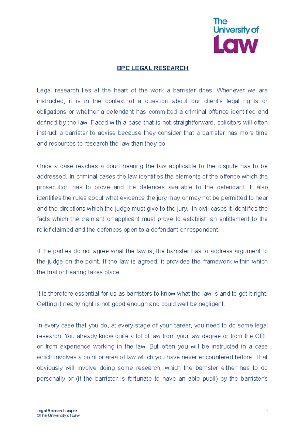 Research Trail Guide - BPC LEGAL RESEARCH Legal research lies at the ...