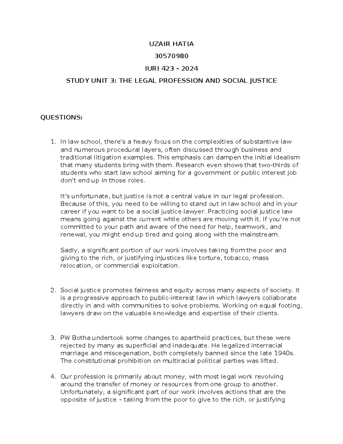 Exercise social justice - UZAIR HATIA 30570980 IURI 423 - 2024 STUDY ...