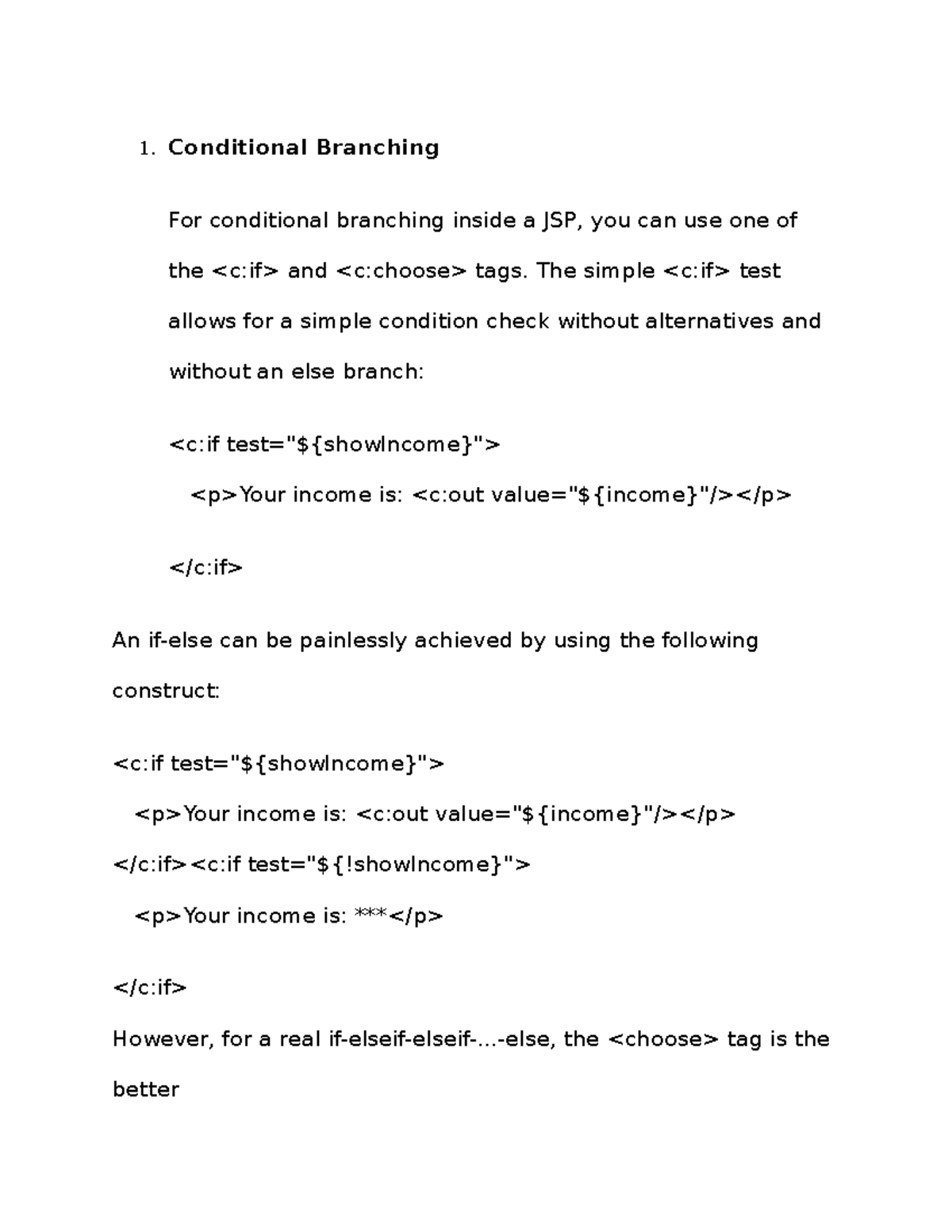 Conditional Branching - The simple test allows for a simple condition ...