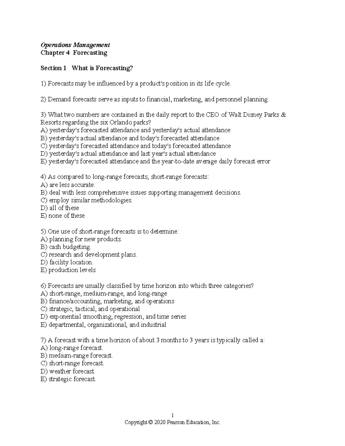 Exercise Forecasting - Operations Management Chapter 4 Forecasting Section 1 What is Forecasting ...