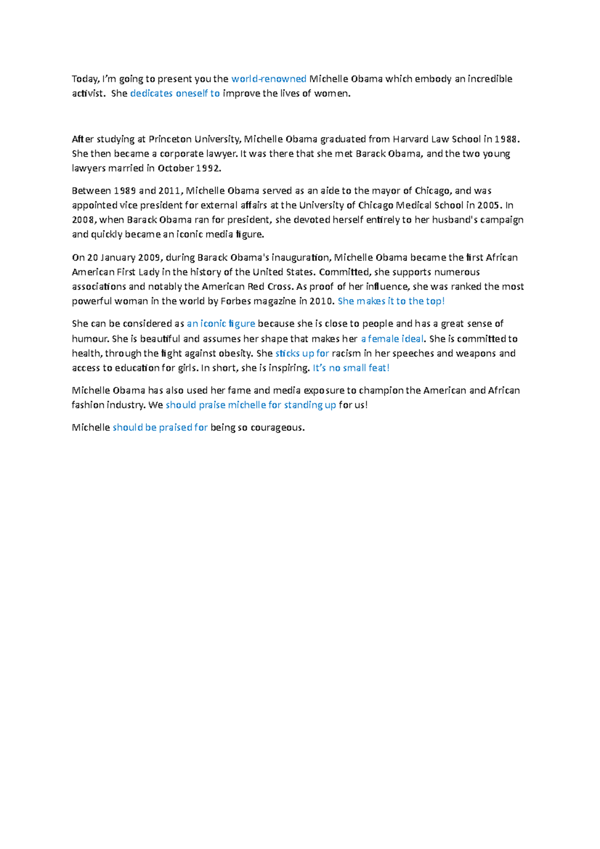 Michelle obama - She dedicates oneself to improve the lives of women ...