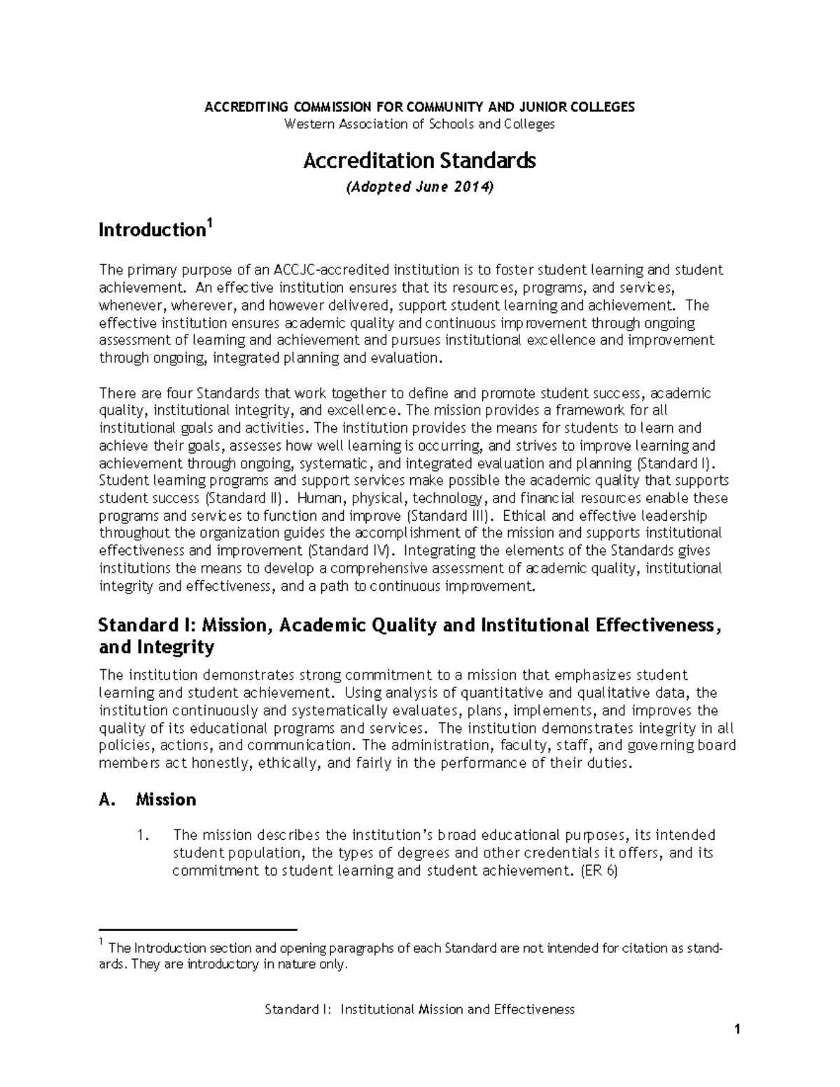 Accreditation Standards Adopted June 2014 - Standard I: Institutional ...