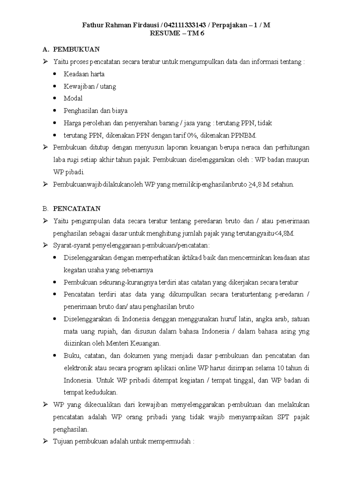 Pajak - Draft - Semoga Membantu - RESUME – TM 6 A. PEMBUKUAN Yaitu ...