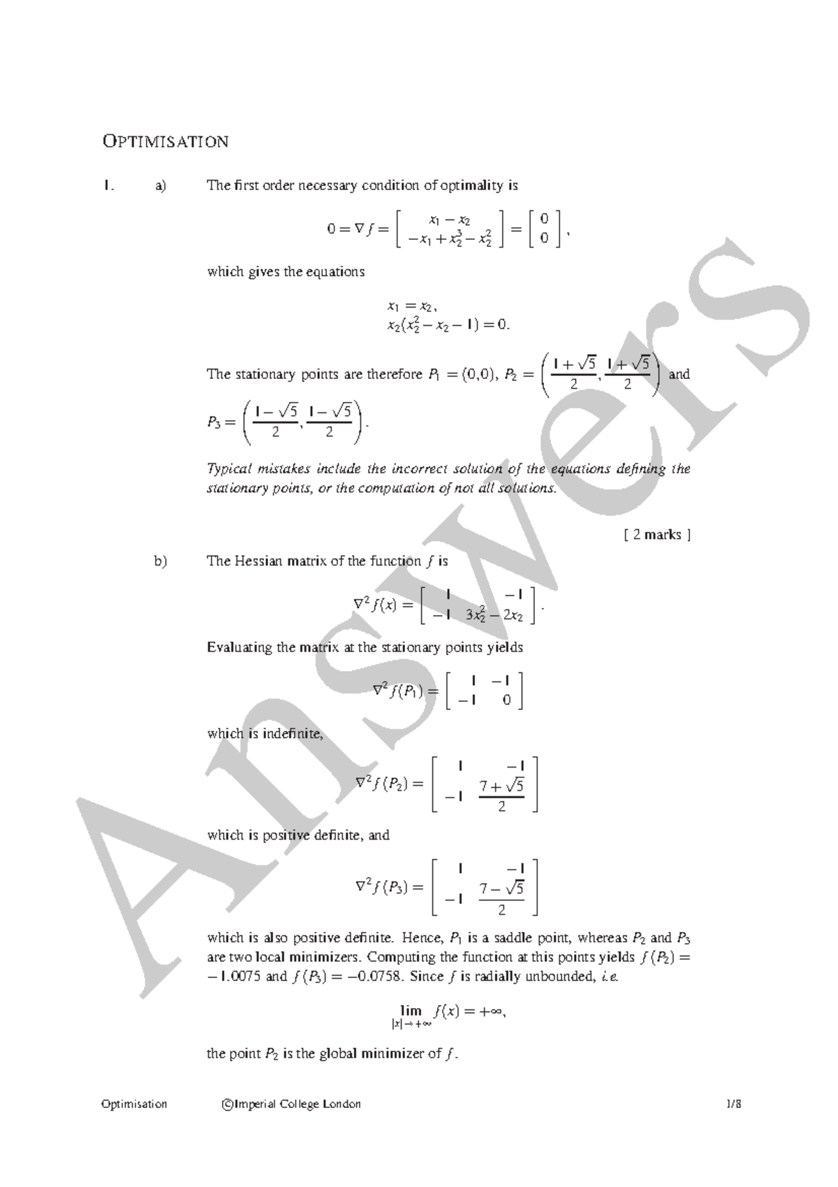 Exam 1 May 2017, answers - O PTIMISATION 1. a) The first order ...