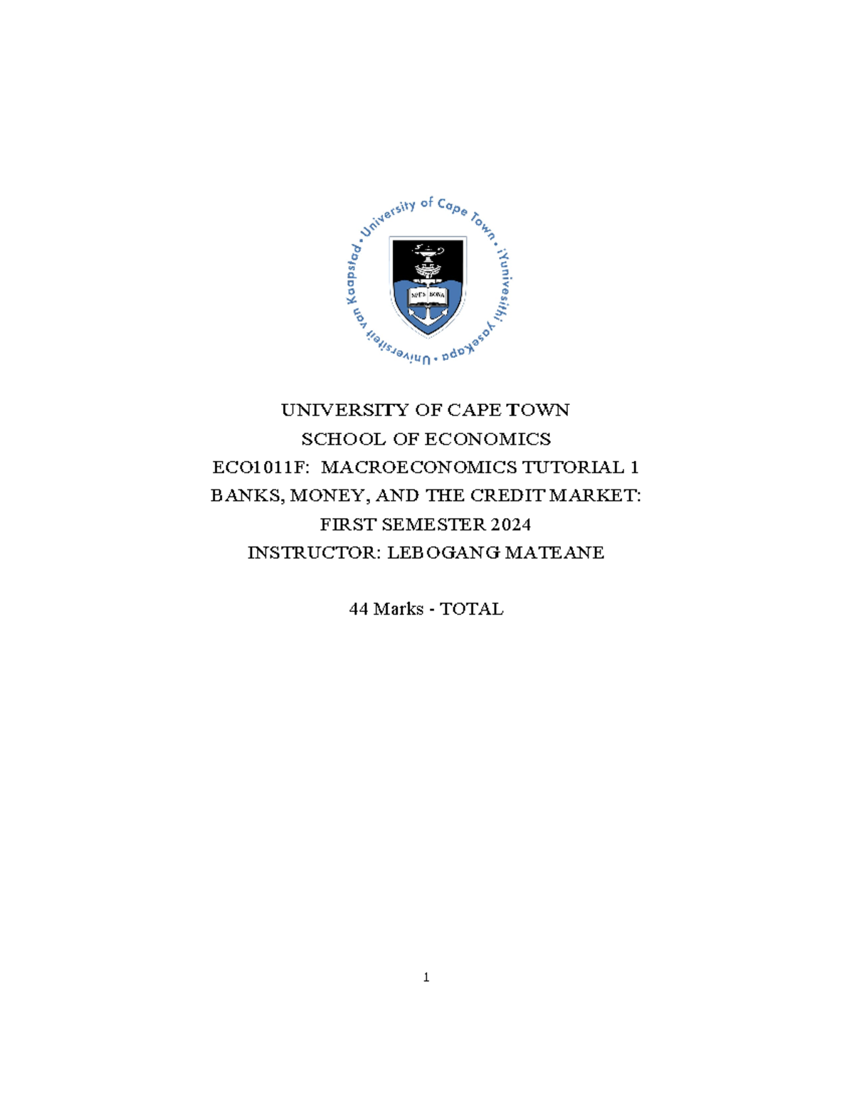 Tutorial 2 - PRACTICE NOTES - ECO1011F - 1 UNIVERSITY OF CAPE TOWN ...
