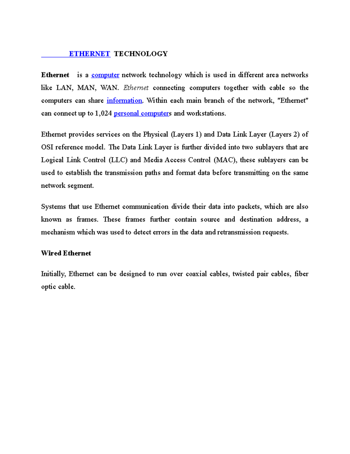 Ethernet Technology - ETHERNET TECHNOLOGY Ethernet is a computer network technology which is ...