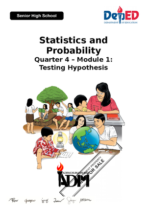 Statistics and Probability 11 Q4 Mod4 - Statistics and Probability Quarter 4 Module 4 ...
