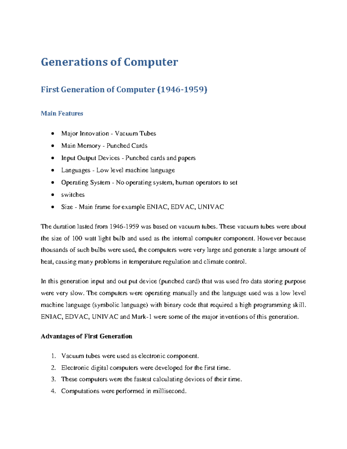Generations of computers - These vacuum tubes were about the size of ...