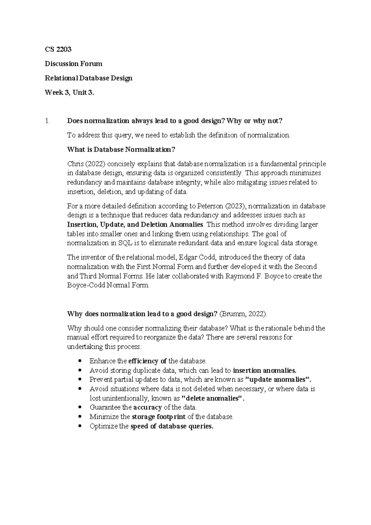 CS 2203 Database 1 Discussion Forum Unit 3 - CS 2203 Discussion Forum Relational Database Design ...