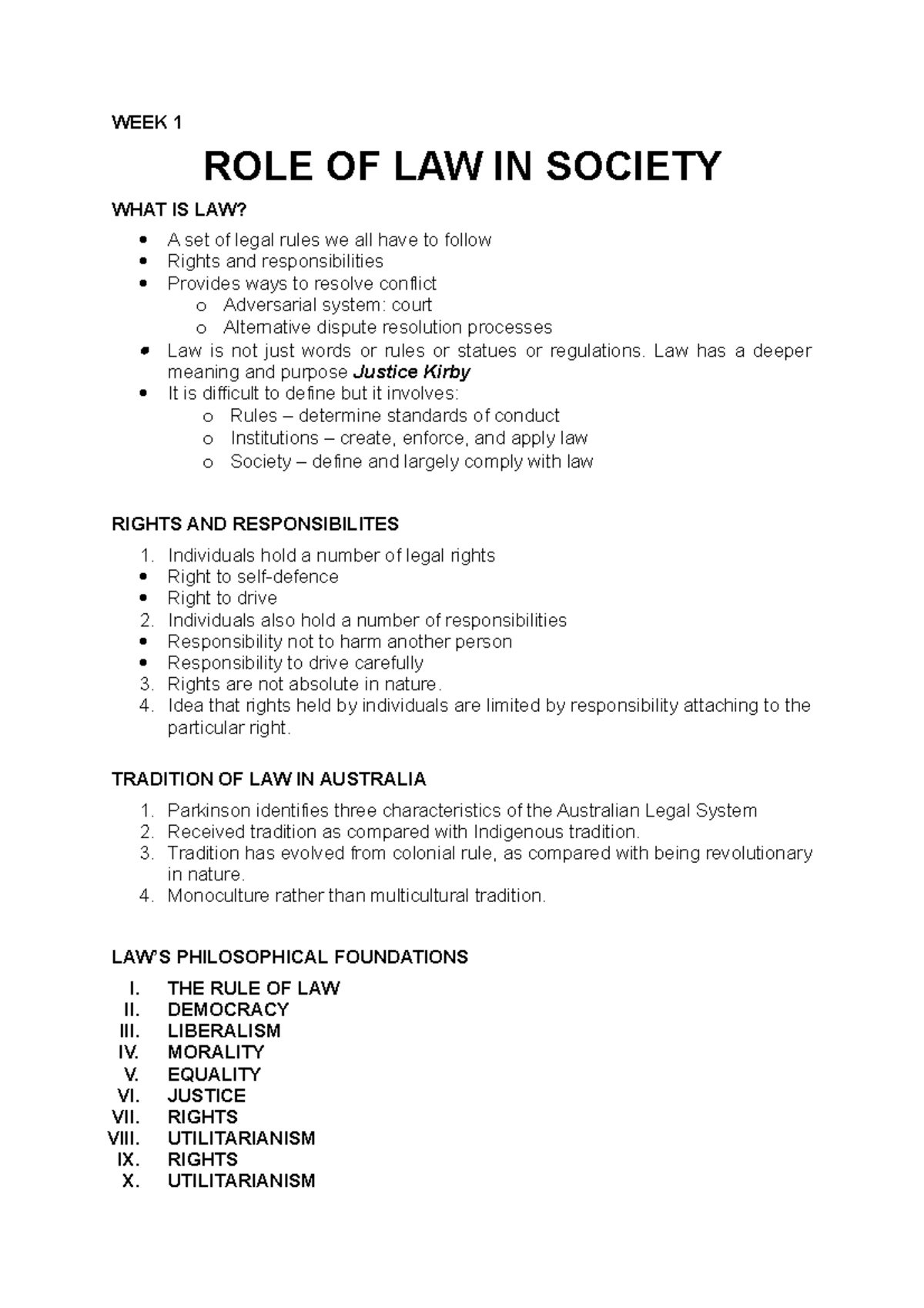 Weeks 1-2 Exam Notes - WEEK 1 ROLE OF LAW IN SOCIETY WHAT IS LAW? A set ...