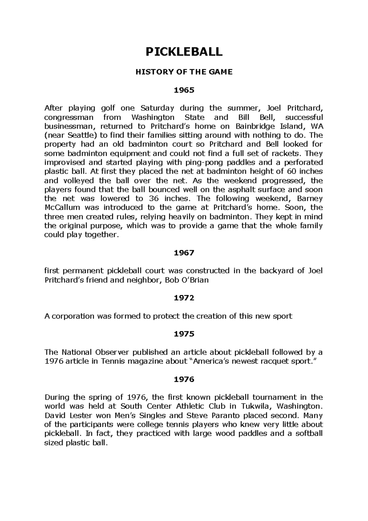 Pickleball- Lecture - Real esteem - PICKLEBALL HISTORY OF THE GAME 1965 ...