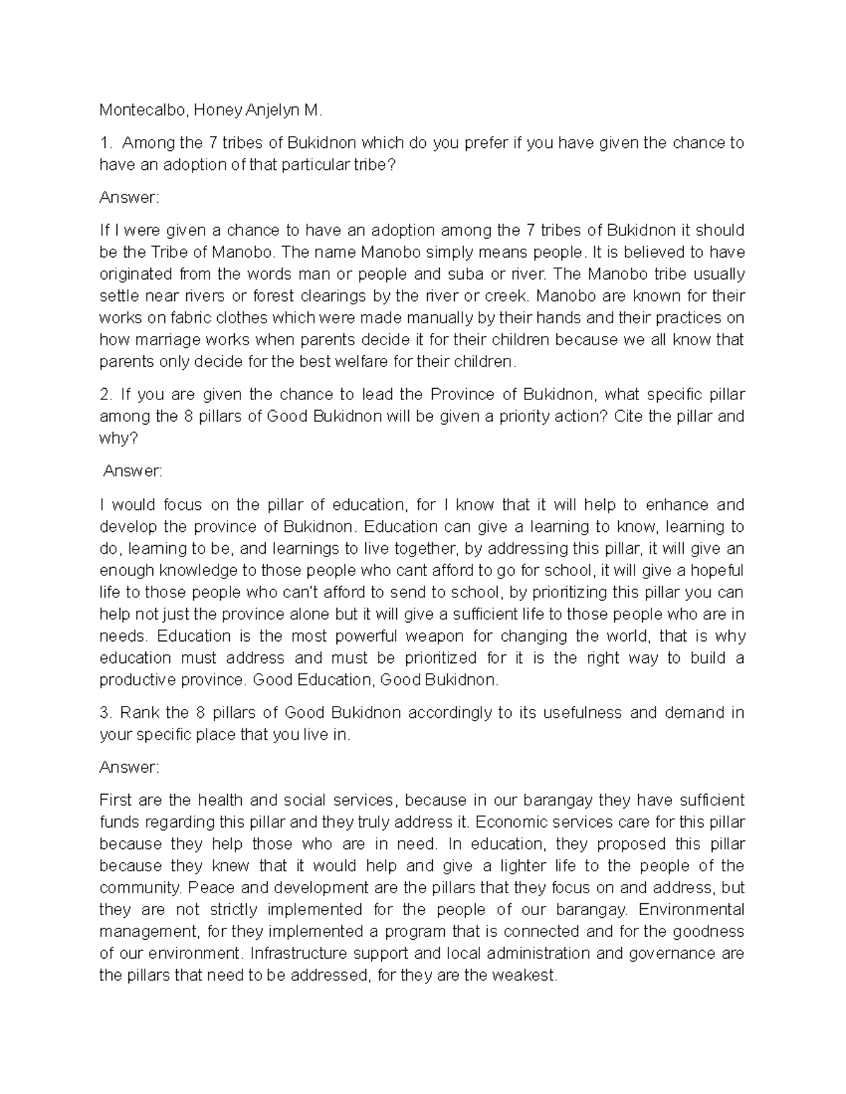 Elective 2 (Activity) - Montecalbo, Honey Anjelyn M. Among the 7 tribes of Bukidnon which do you ...