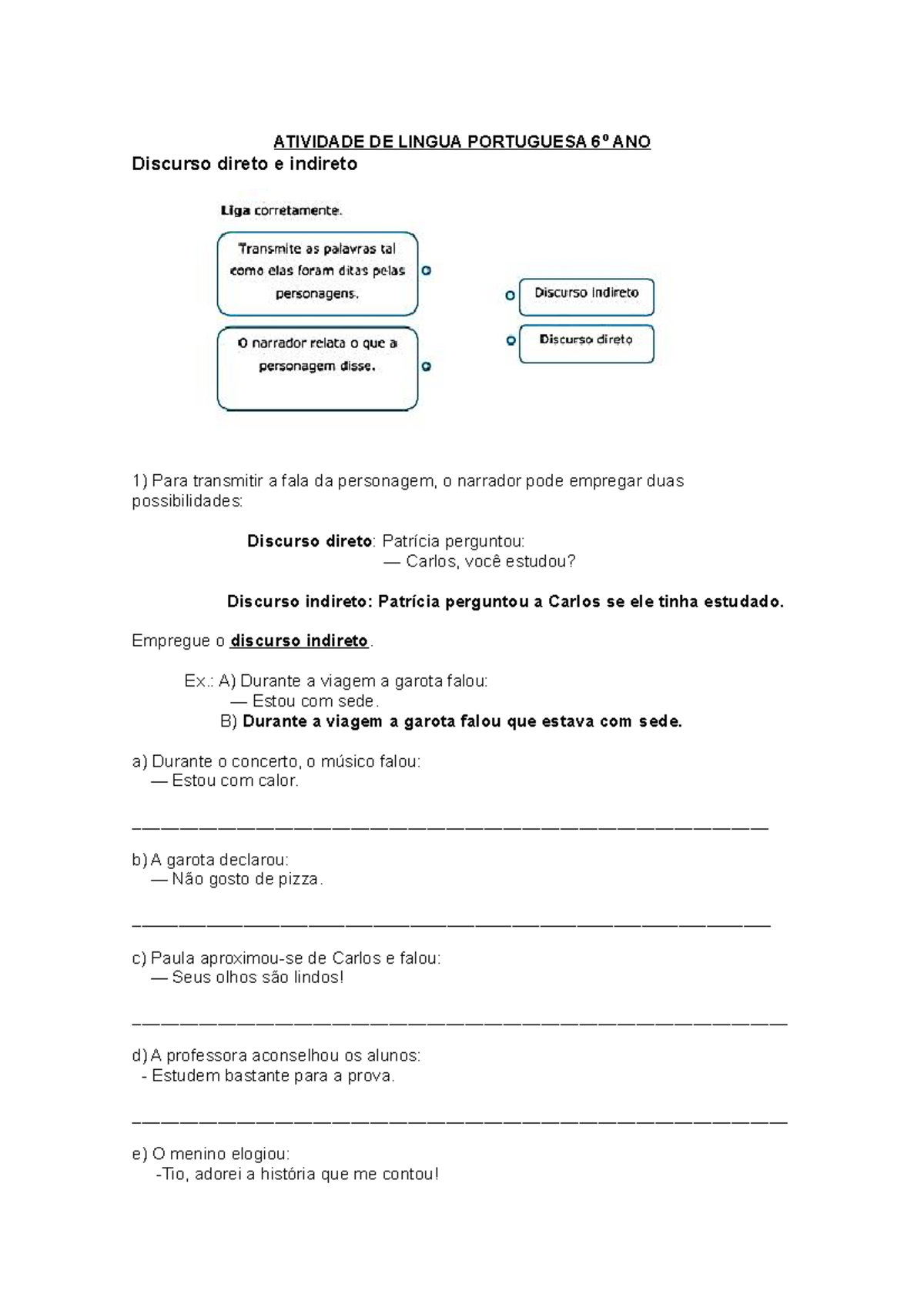 Atividade DE Lingua Portuguesa 6º ANO - Discurso Direto E Indireto ...