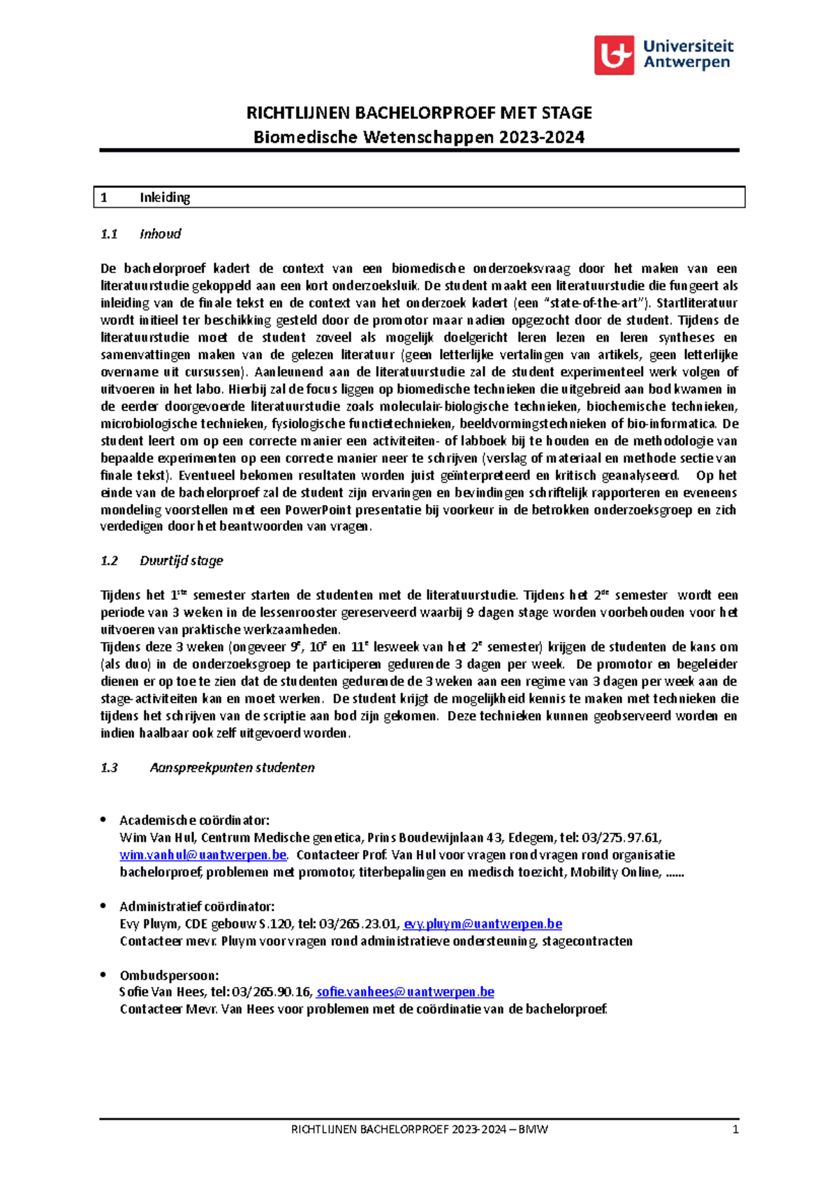 2023-2024 - Richtlijnen Bachelorproef BMW - RICHTLIJNEN BACHELORPROEF MET STAGE Biomedische ...