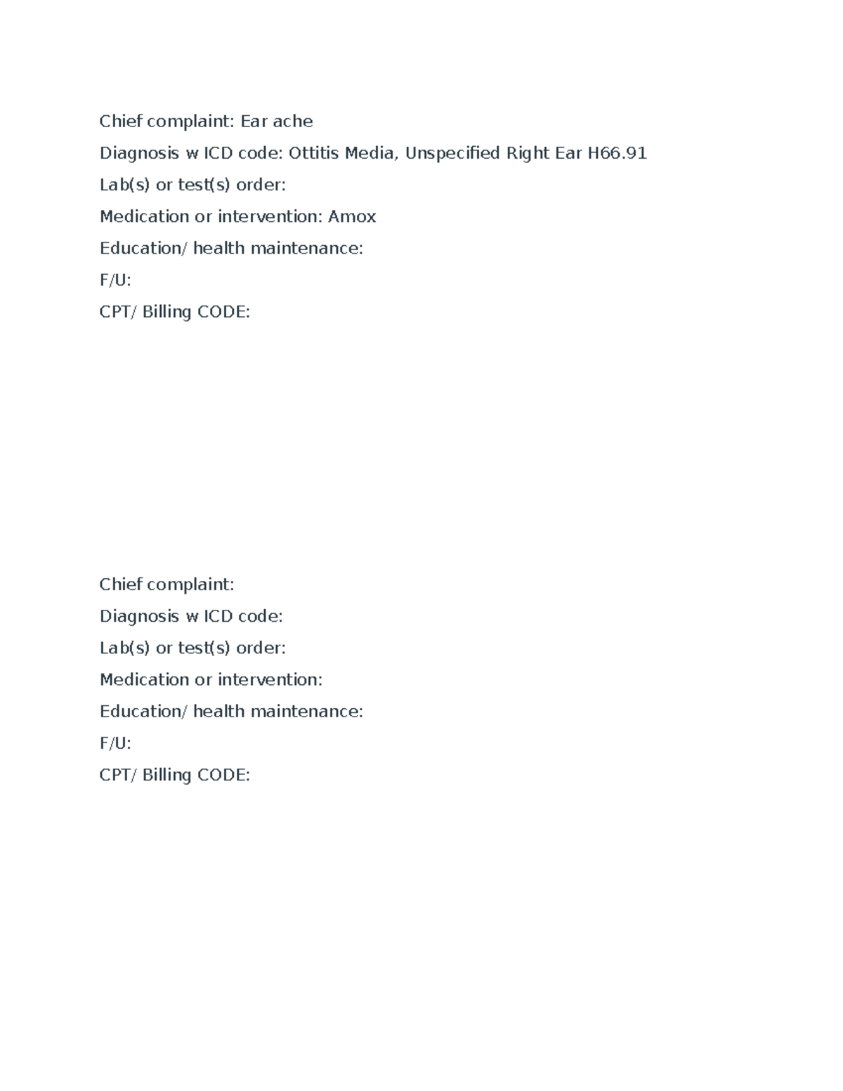 Ped clinical template - NURS 6541 - Chief complaint: Ear ache Diagnosis ...