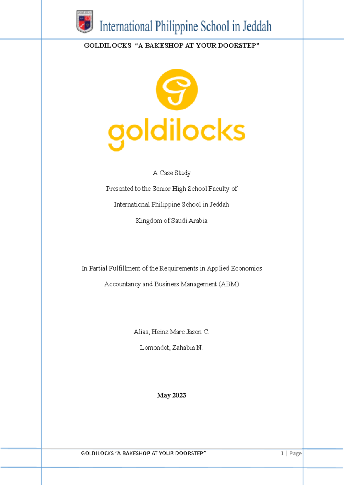 Case Study - Goldilocks - GOLDILOCKS “A BAKESHOP AT YOUR DOORSTEP” A ...