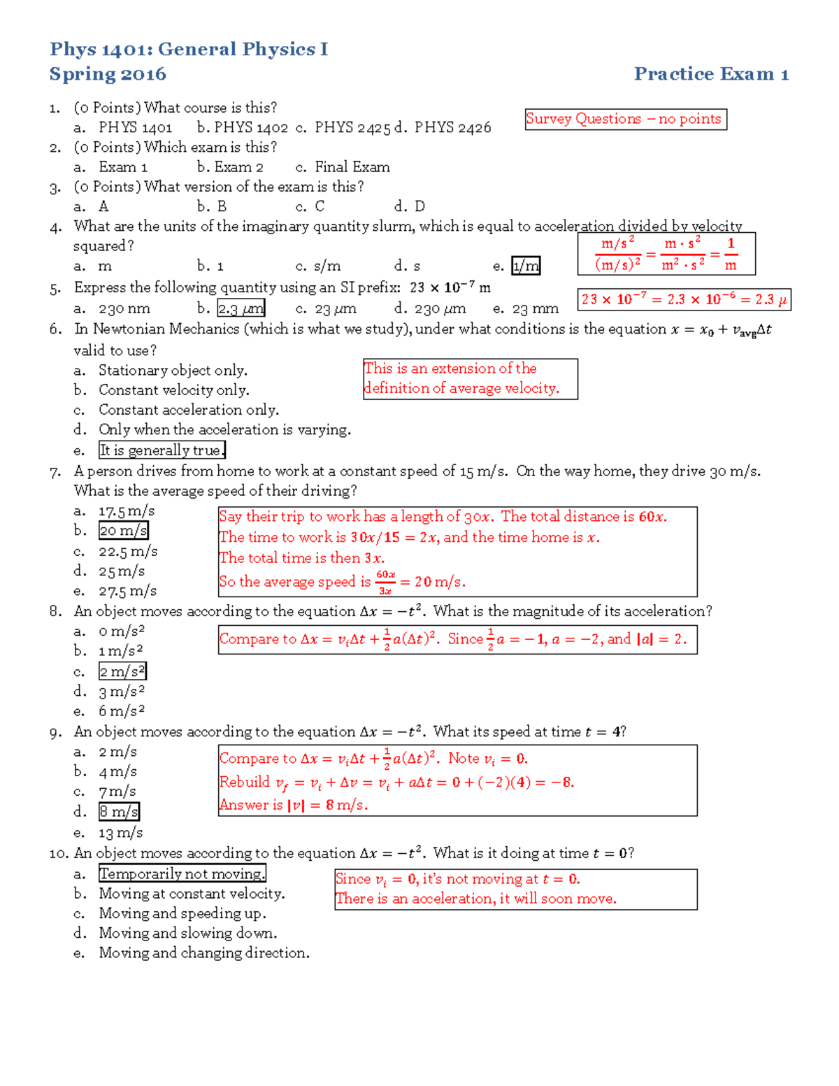 Practice Exam 1 - PHYS 1401 b. PHYS 1402 c. PHYS 2425 d. PHYS 2426 (0 ...
