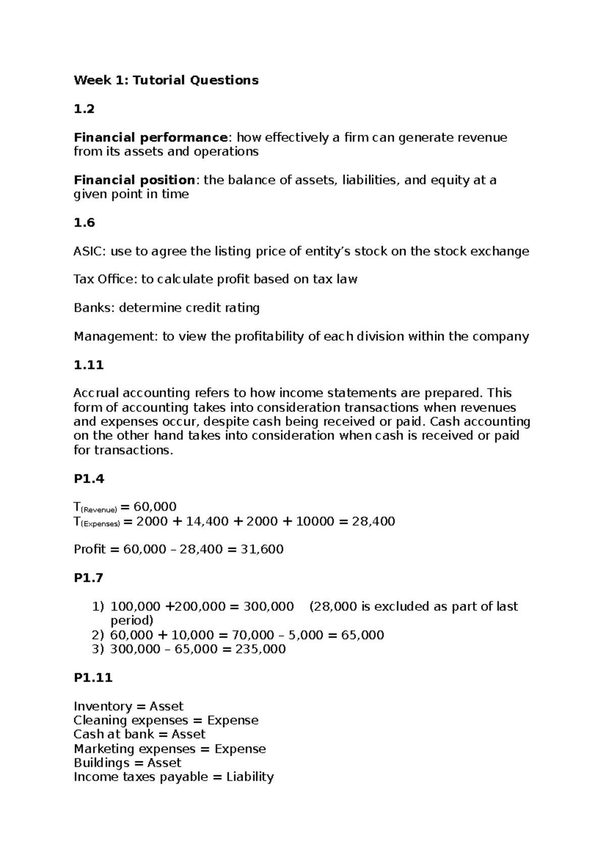 Week 1- tutorial questions - Week 1: Tutorial Questions Financial performance: how effectively a ...