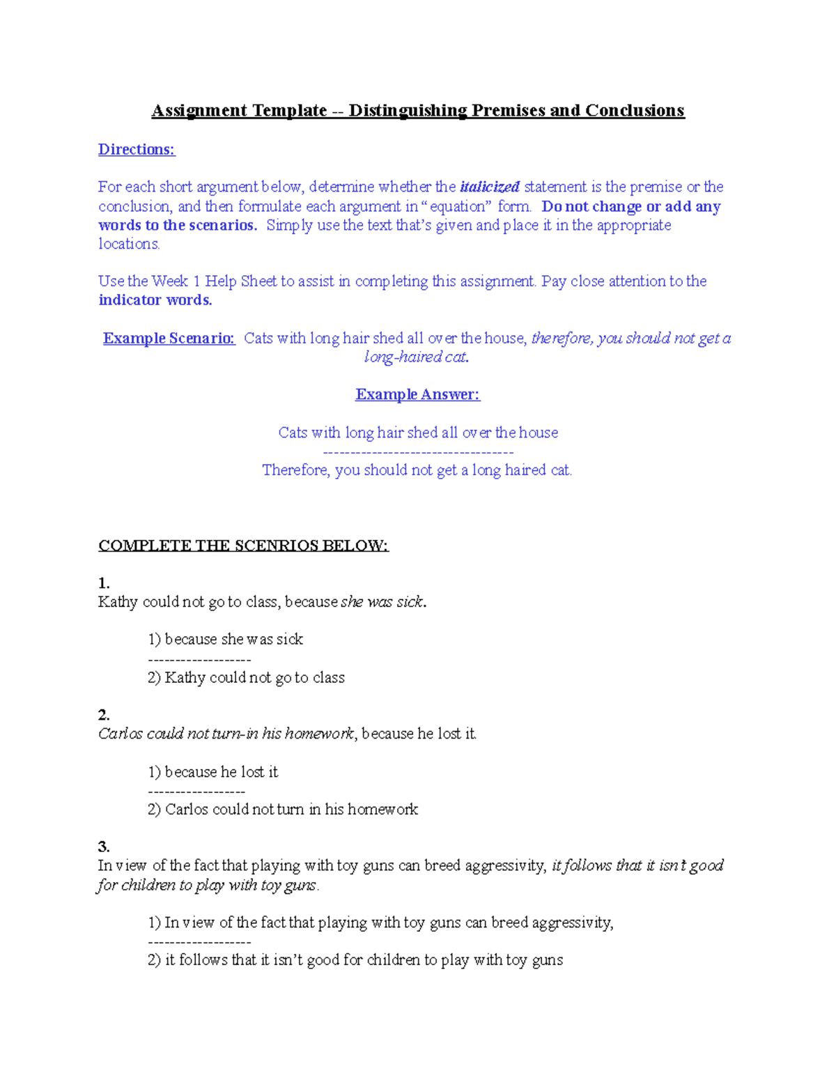 Week 1 Distinguishing Premises and Conclusions Tamara Collins ...