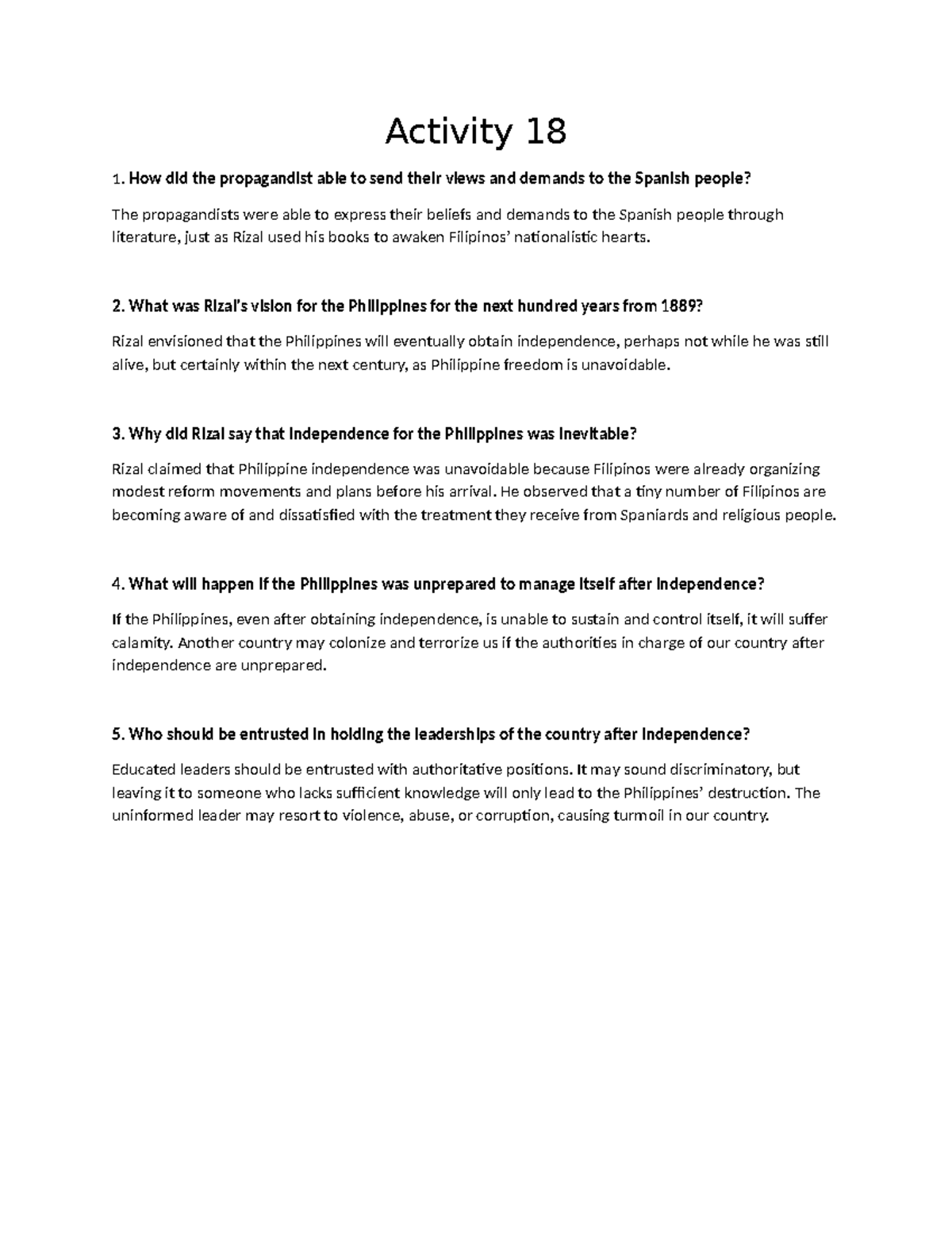 Rizal 18 - Activity 18 How did the propagandist able to send their views and demands to the ...