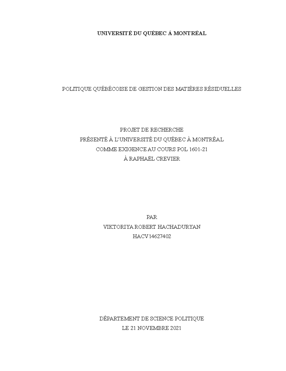 Projet de recherche Politique Québécoise DE Gestion DES Matières ...