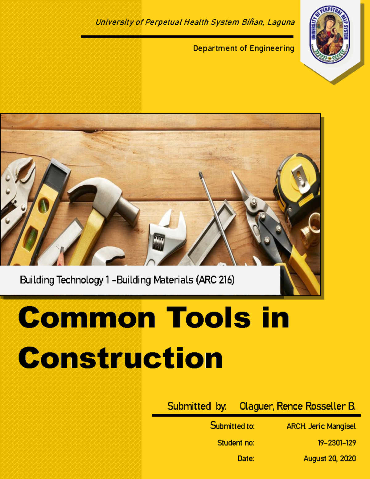 Tools and construction - University of Perpetual Health System Biñan, Laguna Department of - Studocu
