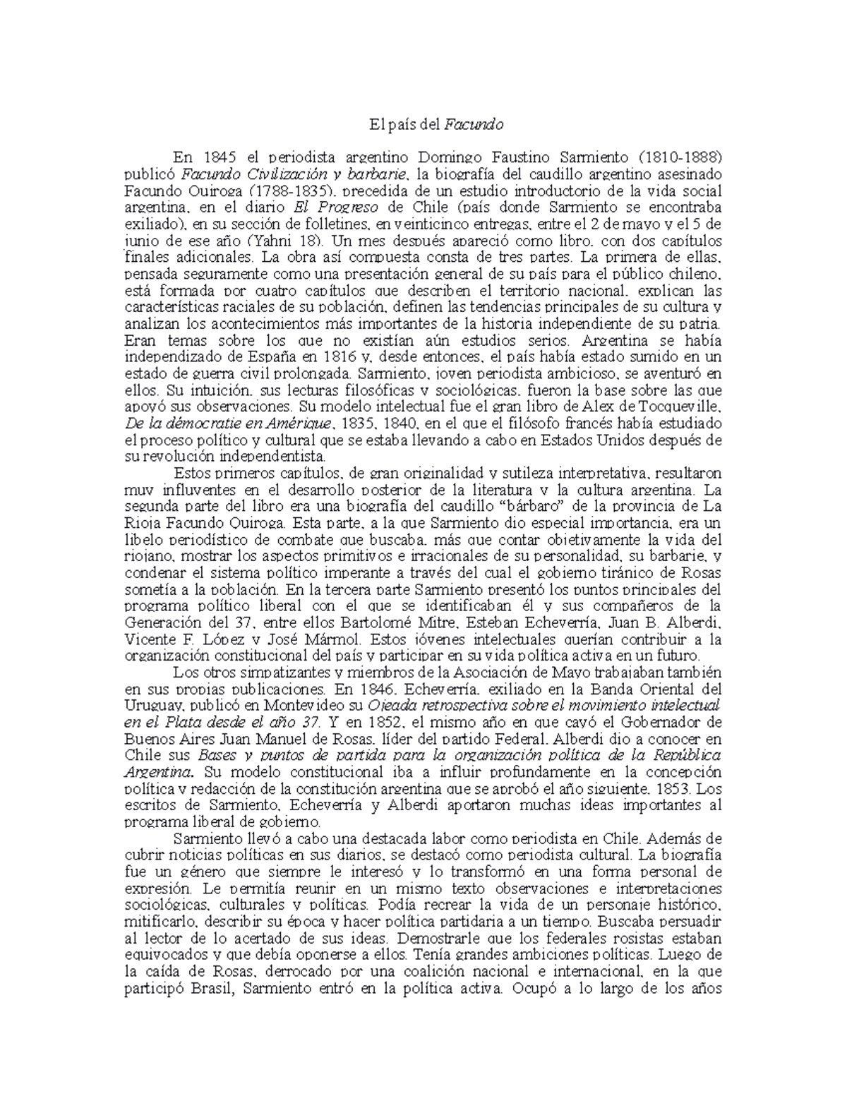 El país de Facundo - El país del Facundo En 1845 el periodista ...