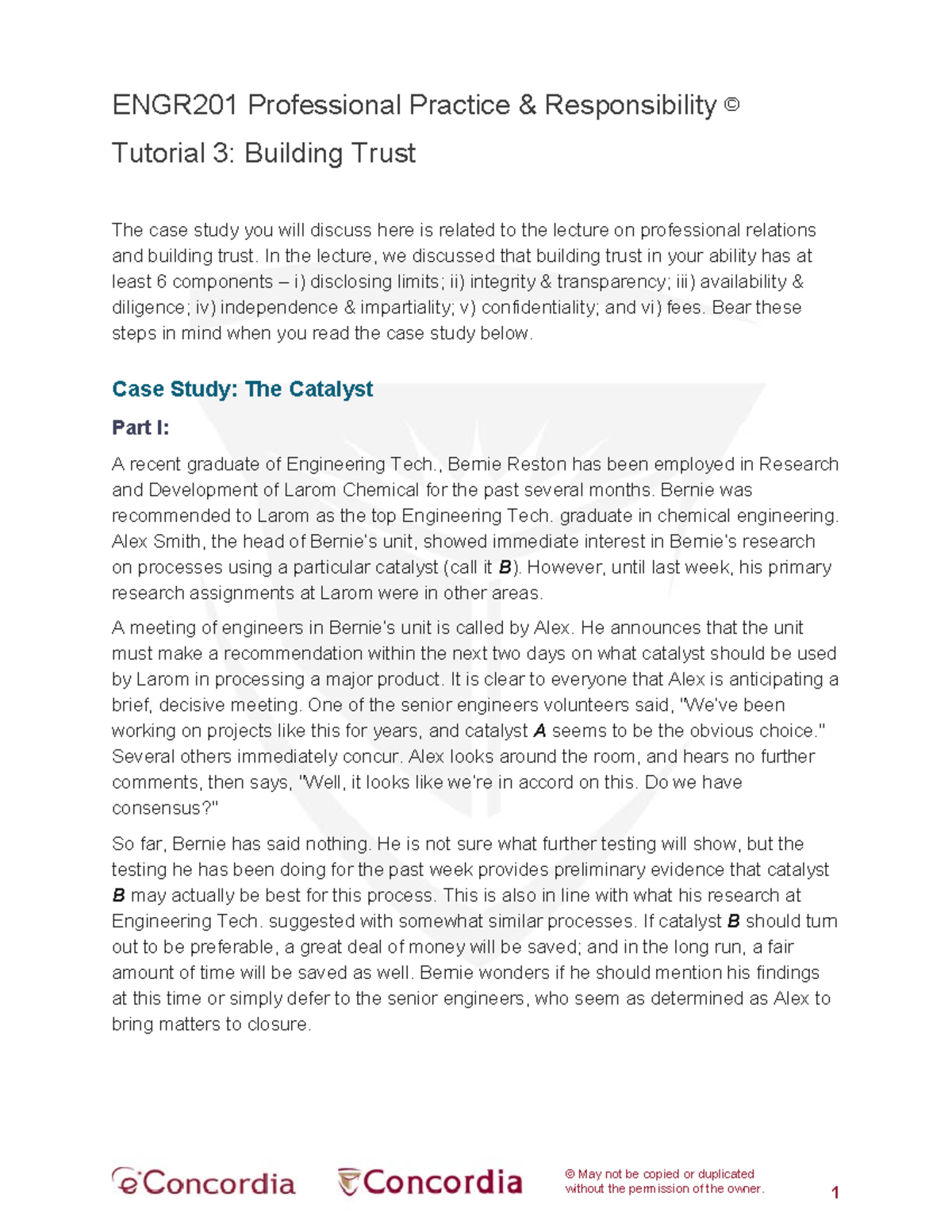 ENGR201 Tutorial 3 - 1 © May not be copied or duplicated without the permission of the owner ...