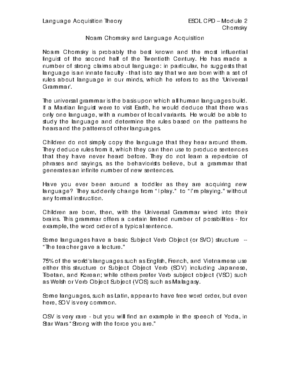 Chomsky - Read and enjoy - La ng ua g e Ac q uisitio n The o ry ESO L C ...