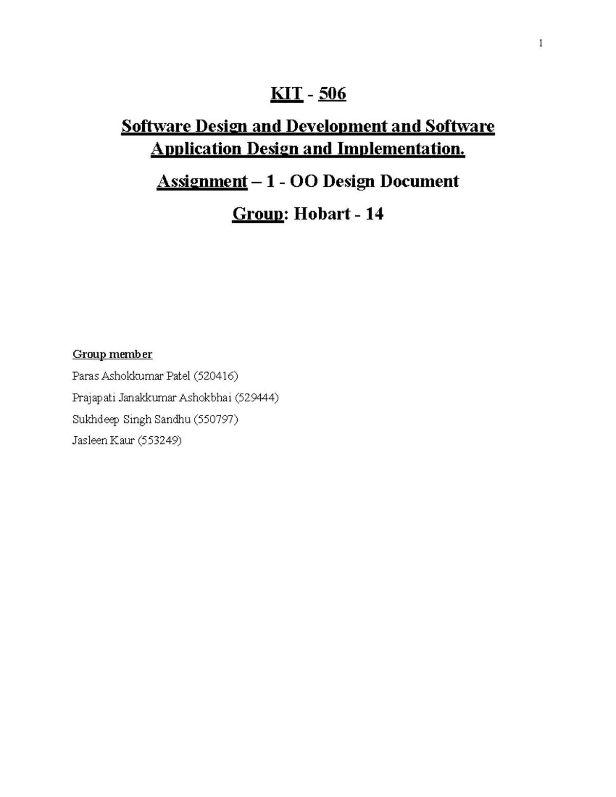 KIT506 - Assignment 1 - KIT - 506 Software Design and Development and Software Application ...