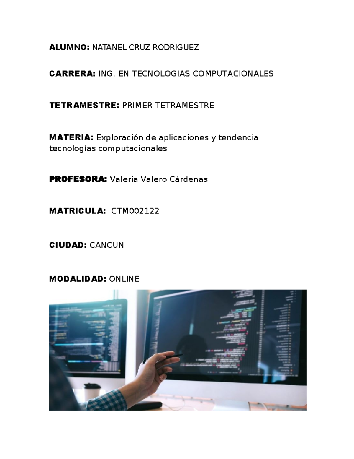 Exploración de aplicaciones y tendencias en tecnologías computacionales act. 1 - ALUMNO: NATANEL ...