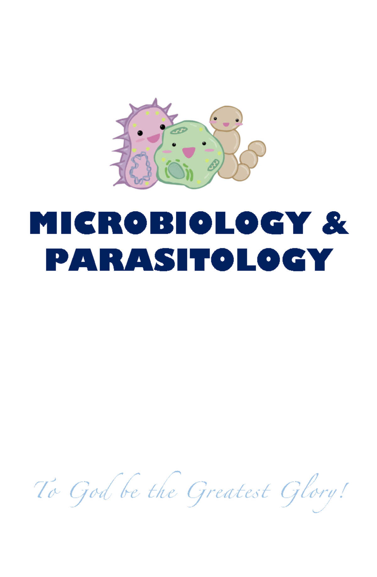 Super Duper Ultra Mega-Micro Para - MICROBIOLOGY & PARASITOLOGY To God ...