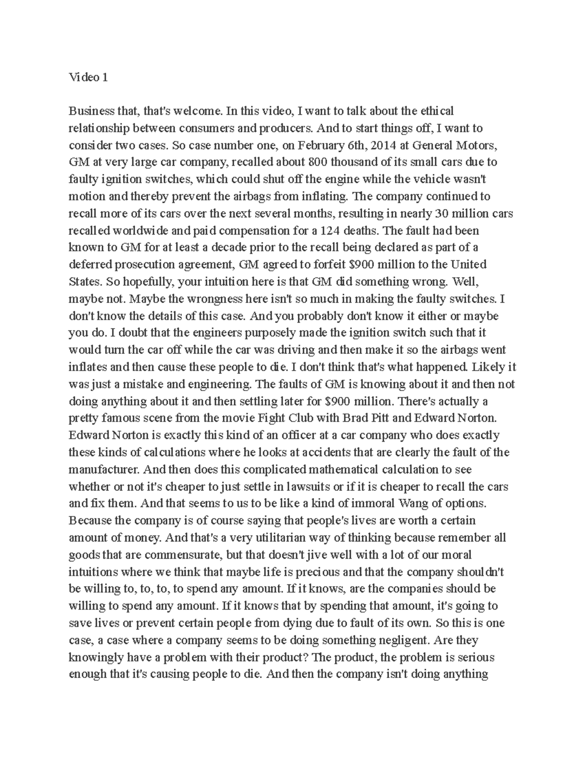 Phil 329 Q4 Transcript - This is notes for the class - Video 1 Business ...