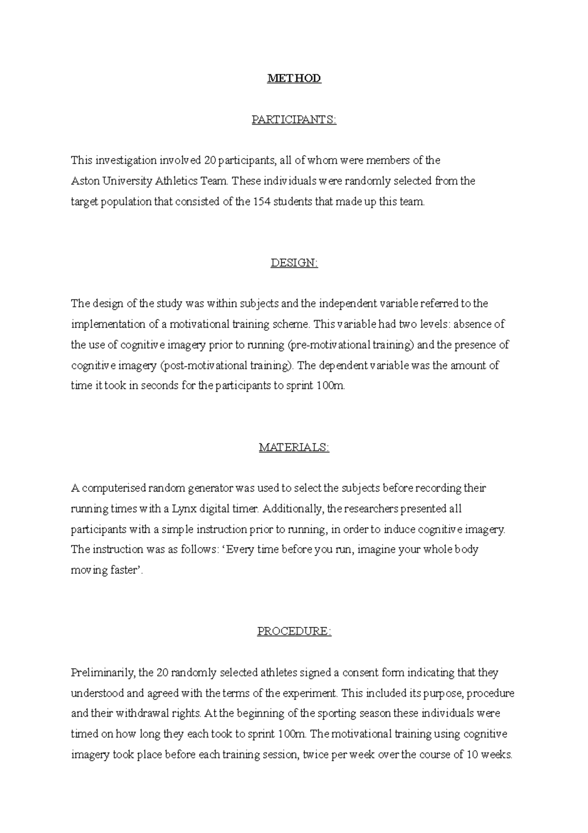 Assignment 1 - Statistics - METHOD PARTICIPANTS: This investigation ...