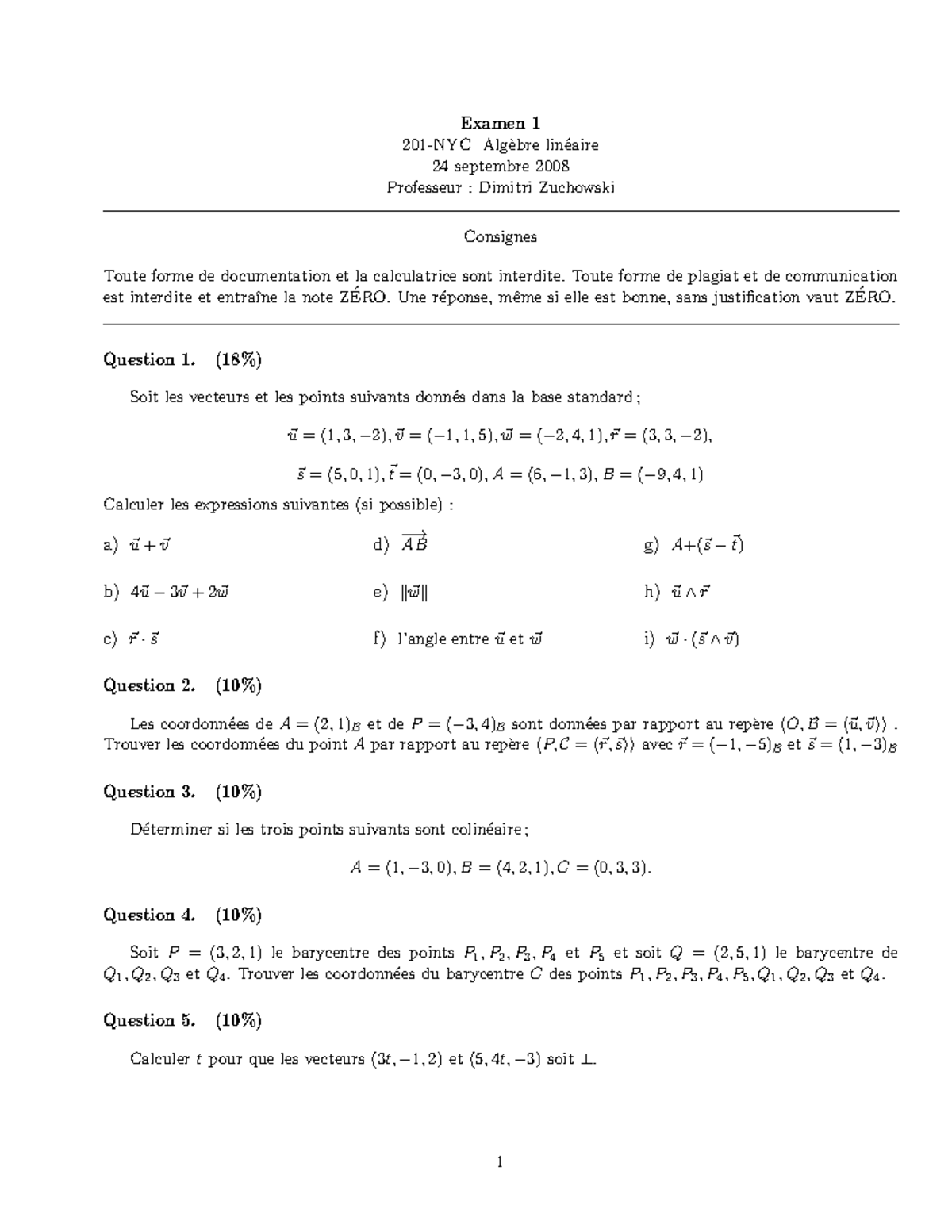Exam1nyc08 - Exemple d'examen - Examen 1 201-NYC Alg`ebre lin ́eaire 24 ...